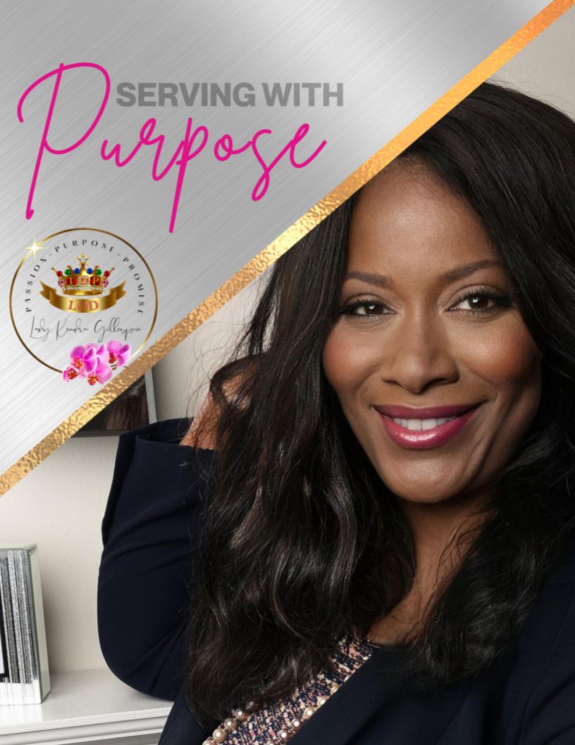 PURPOSE – Lady Kendra Gillespie
